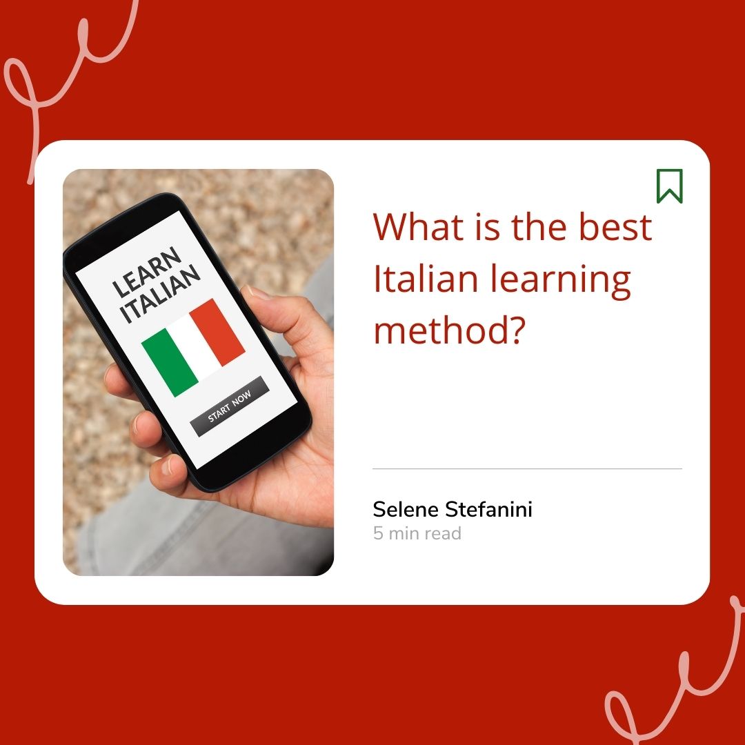 What is the best Italian learning method